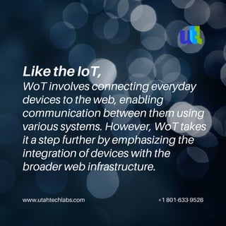 WoT (Web of Things) and IoT – What Sets Them Apart? | PDF