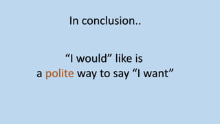 Would you like.pptx