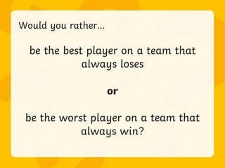 Would You Rather PowerPoint Game.pptx