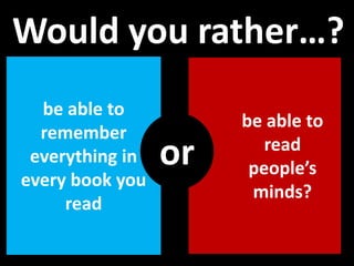 Would you rather...? | PPTX