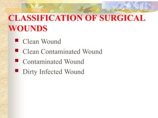 wound classification related neurosurgery | PPTX
