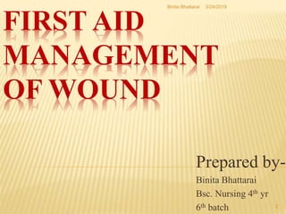 First aid management of Wound | PPTX