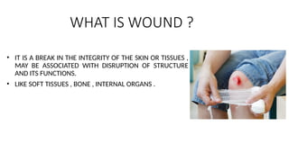 Wound Healing According to Modern and Ayurveda | PPTX