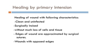 wound and the healing process of the wounds | PPTX