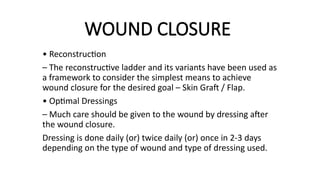 wound and ulcer with its management and assessment | PPTX