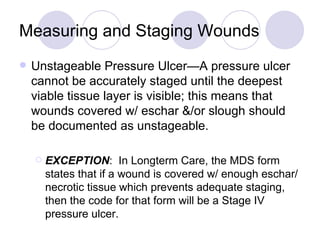 Wound Measuring And Staging Inservice | PPT