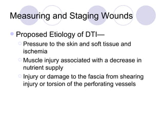 Wound Measuring And Staging Inservice | PPT