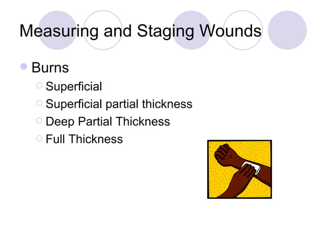 Wound Measuring And Staging Inservice | PPT