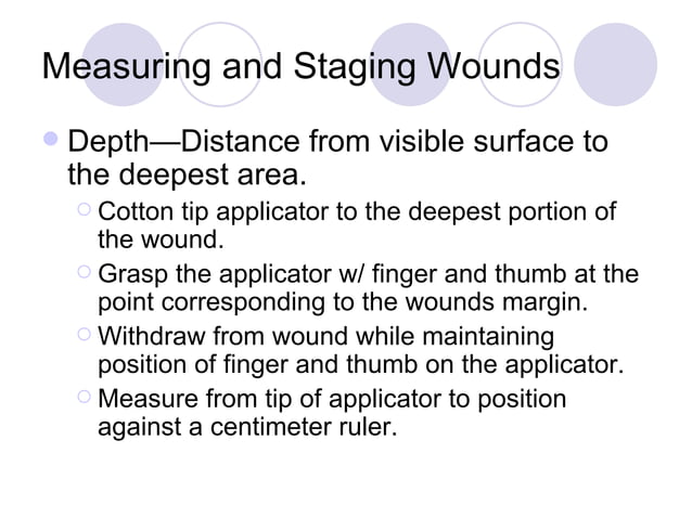 Wound Measuring And Staging Inservice | PPT