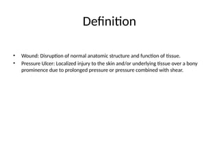 Wound_and_Pressure_Ulcers_PPT presentatiom | PPTX