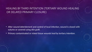 wound healing and factors affecting wound healing-.pptx