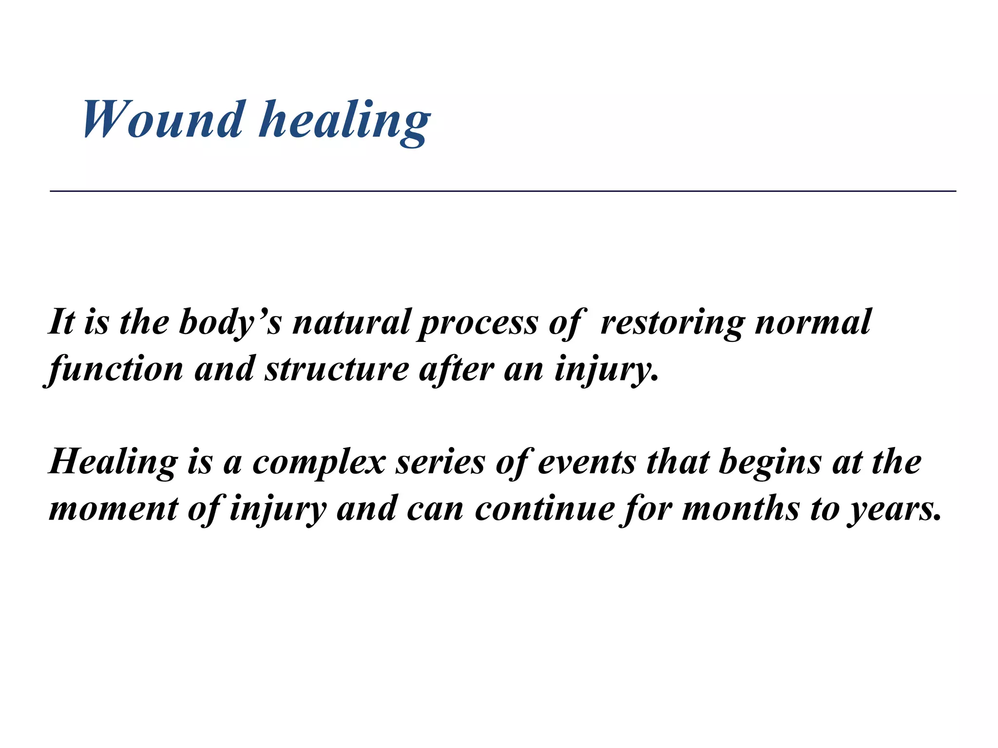 Wound and Wound healing | PPTX