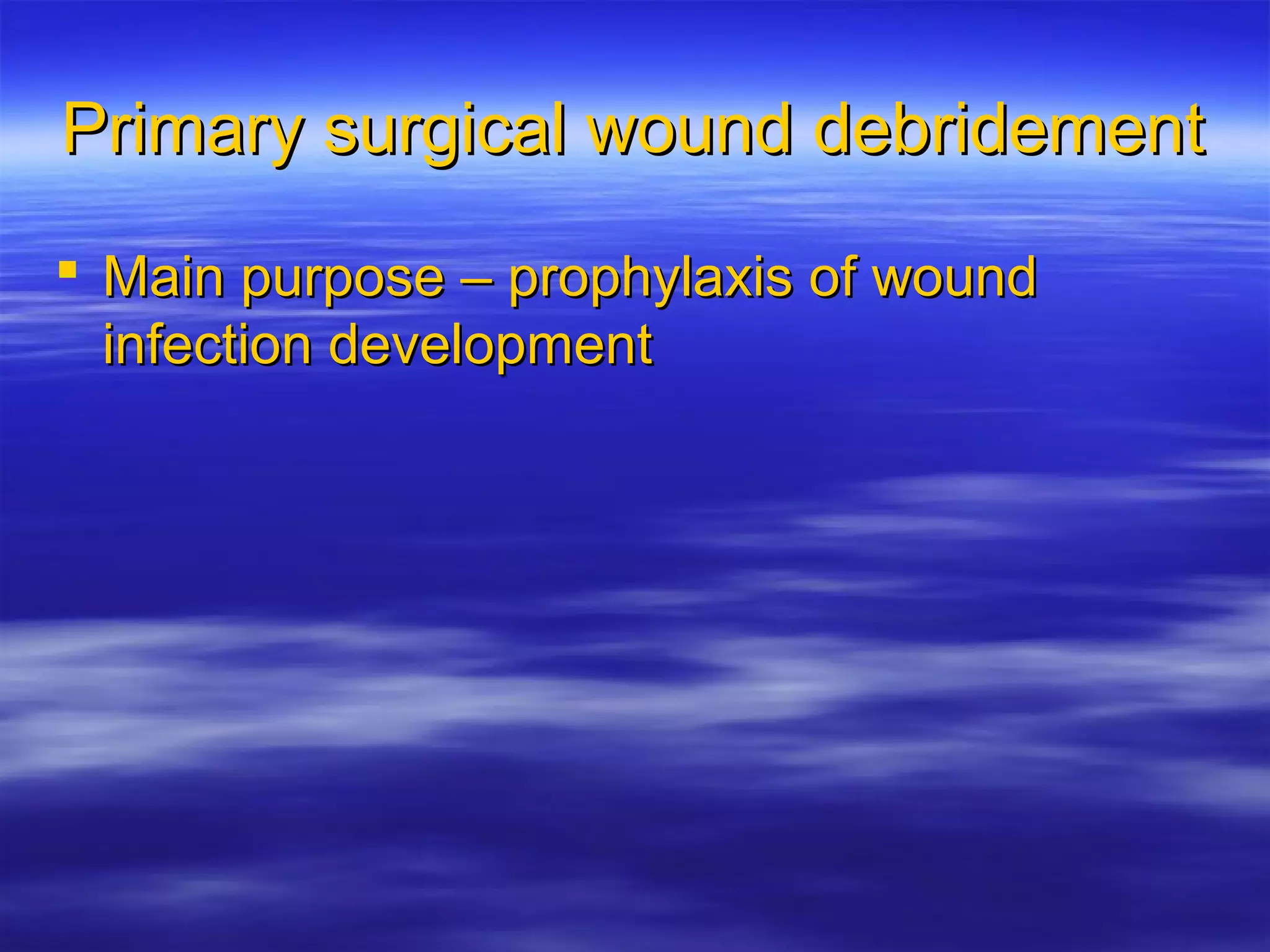 Wound and wound infection IN GENERAL SUREGRY | PPT