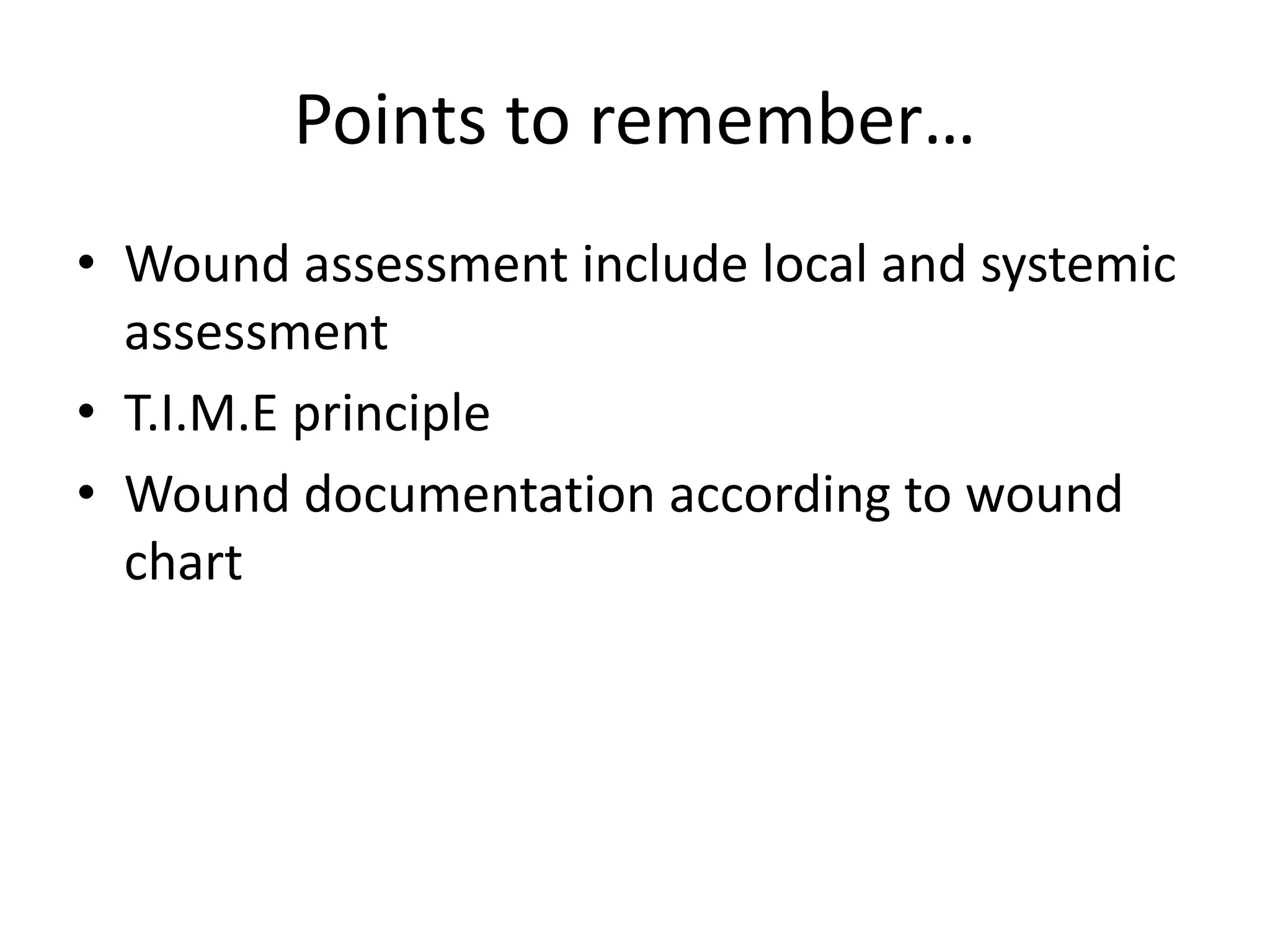 Wound assessment and modern dressing | PPTX