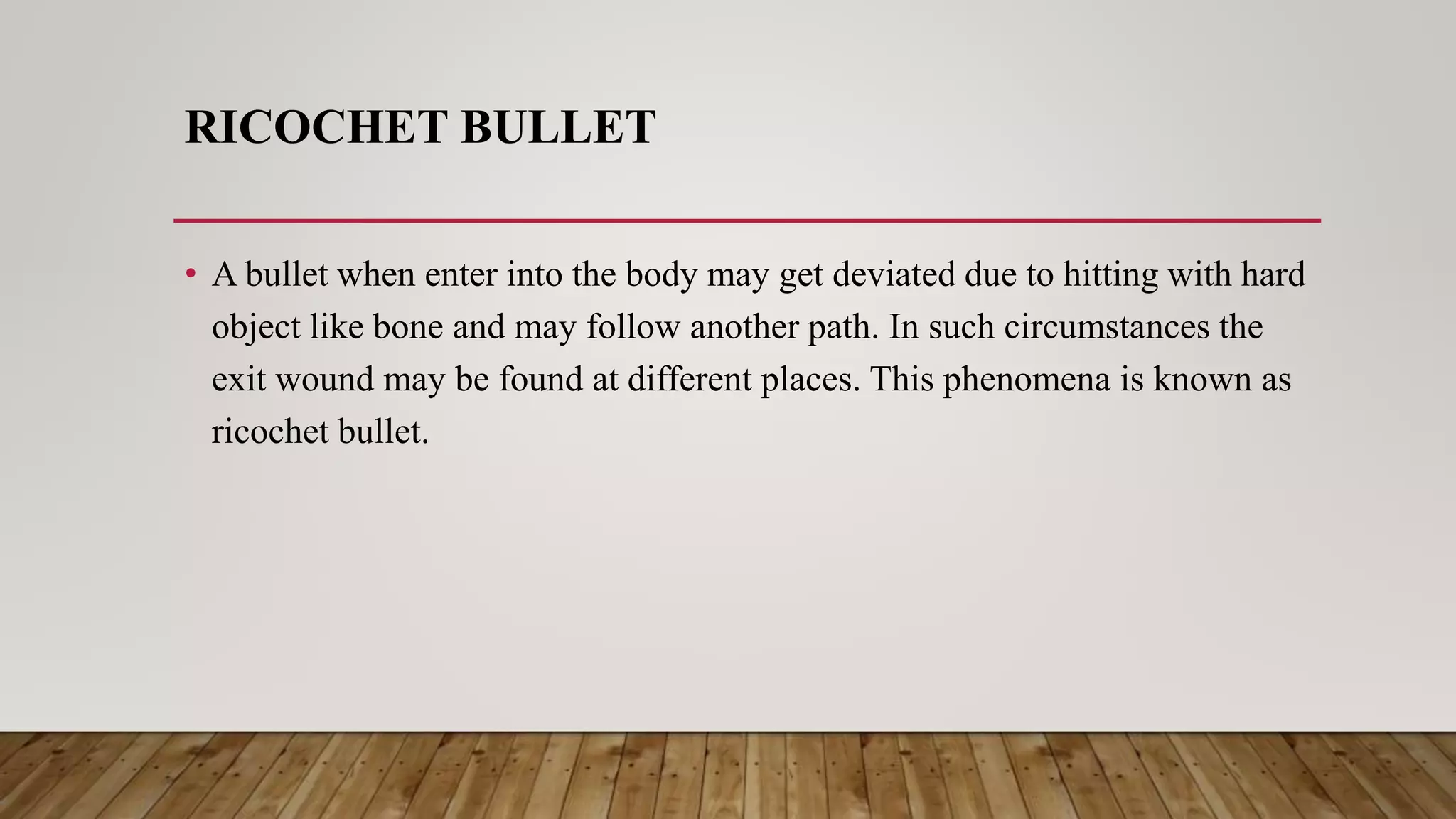 Wound Ballistics Of Rifled Firearm.pptx