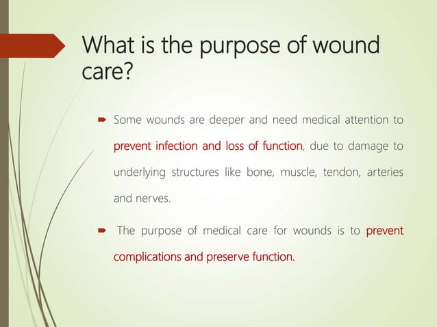 Wound care Management | PPT | Death, Injury, or Military Conflict ...