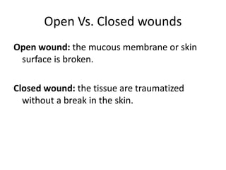 Wound care | PPTX