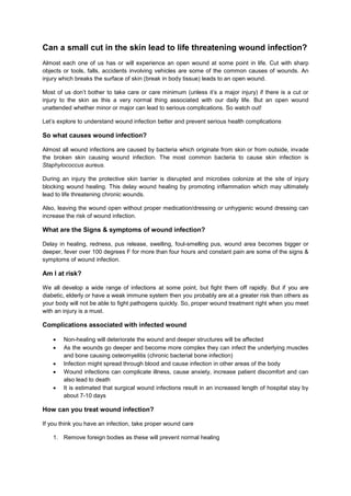 Can a small cut in the skin lead to life threatening wound infection ...