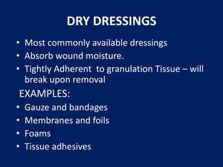 Wound care essentials | PPTX
