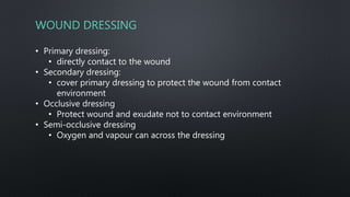 Wound care for general practitioners and nurses | PPTX