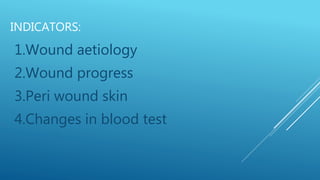 Wound care management | PPTX