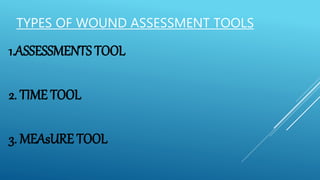 Wound care management | PPTX