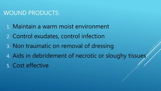 Wound care management | PPTX
