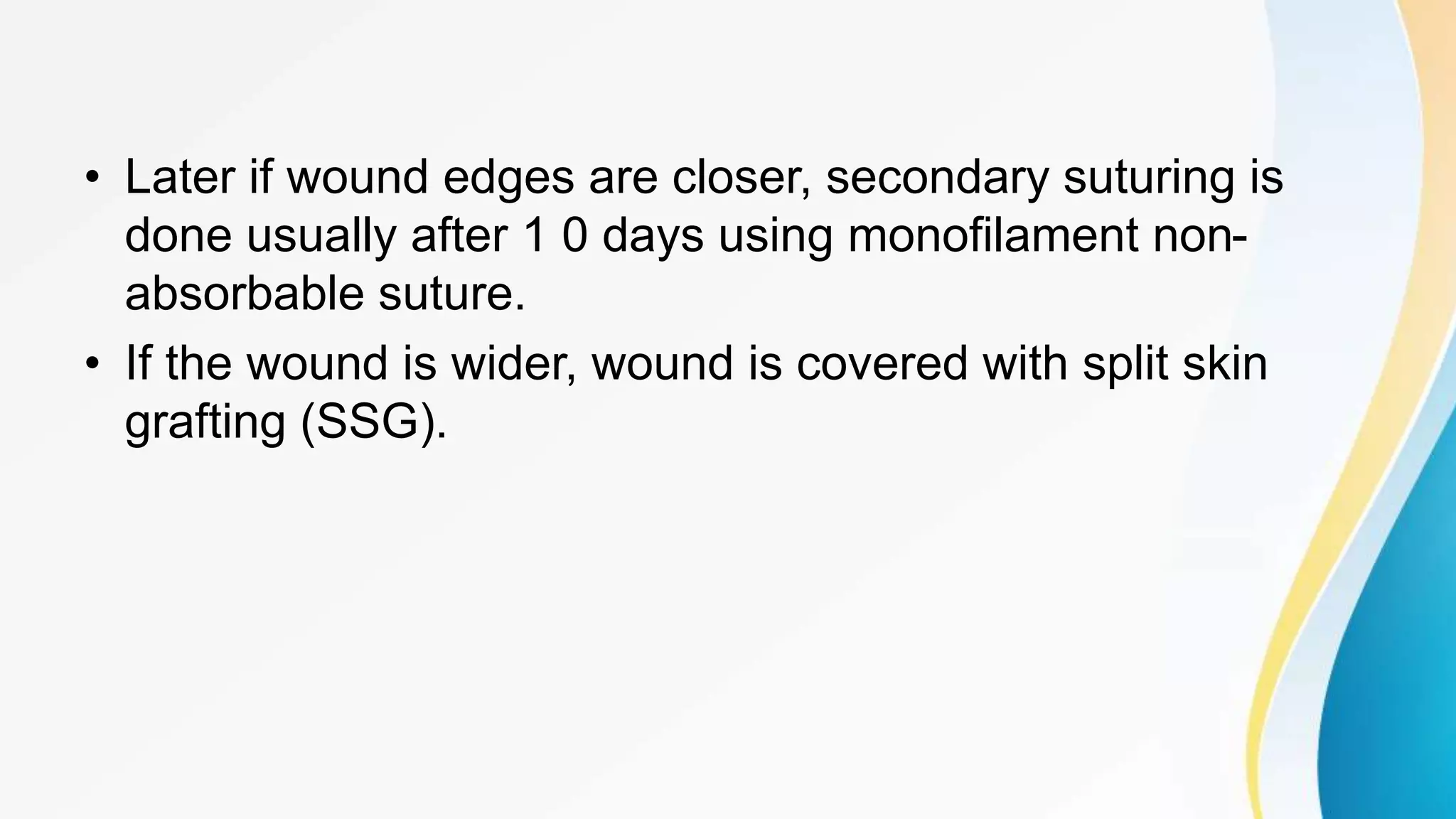 WOUND CLOSURE AND COMPLICATION | PPTX