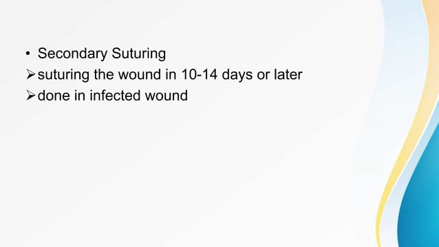 WOUND CLOSURE AND COMPLICATION | PPTX