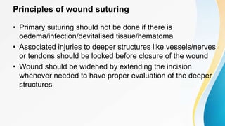 WOUND CLOSURE AND COMPLICATION | PPTX