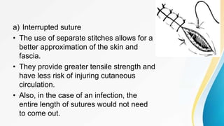 WOUND CLOSURE AND COMPLICATION | PPTX