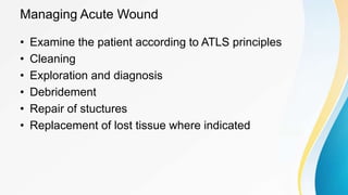 WOUND CLOSURE AND COMPLICATION | PPTX