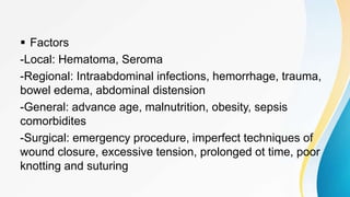 WOUND CLOSURE AND COMPLICATION | PPTX