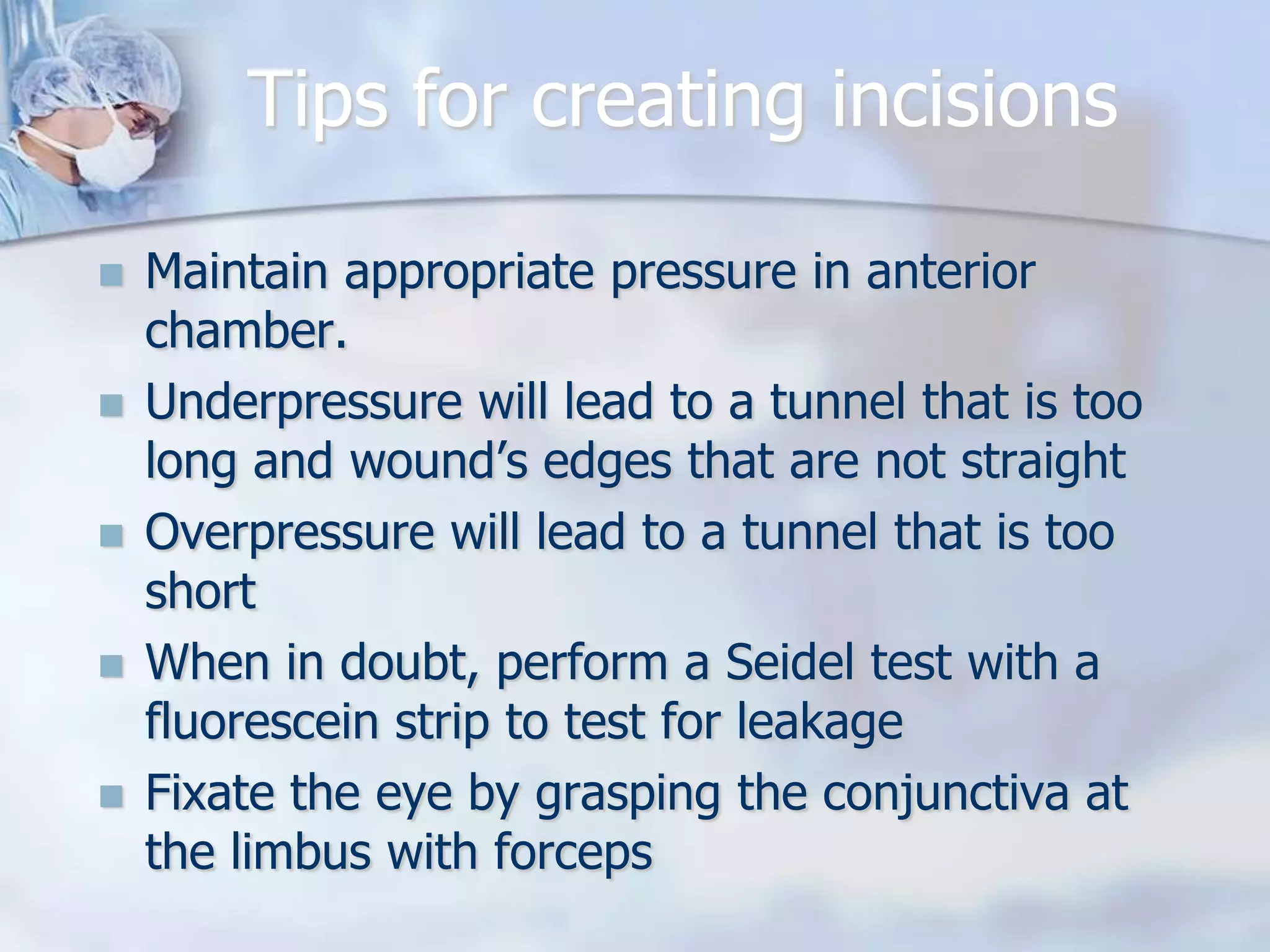 Wound construction For Cataract Surgery | PPTX
