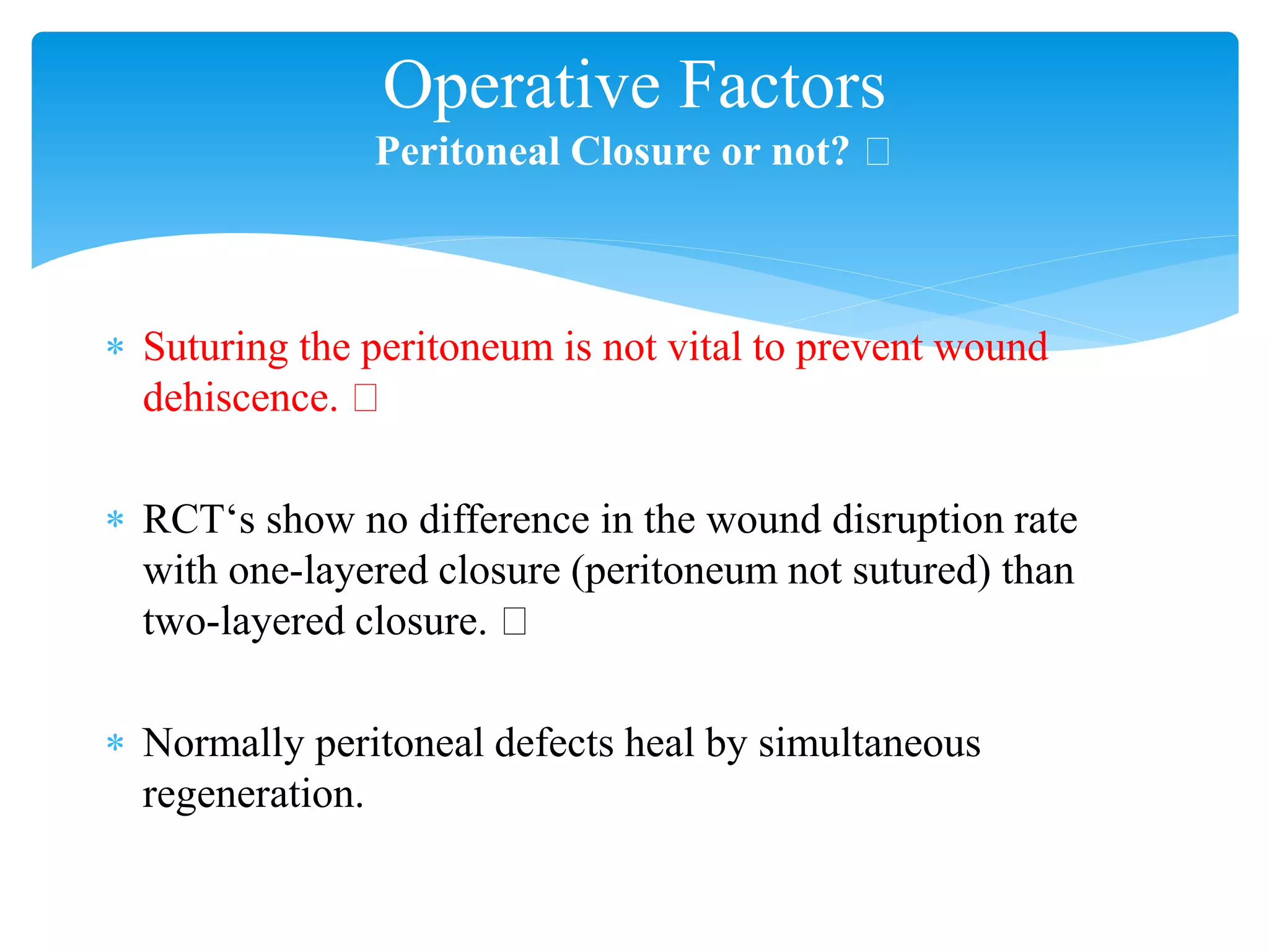 WOUND DEHISCENCE | PPTX