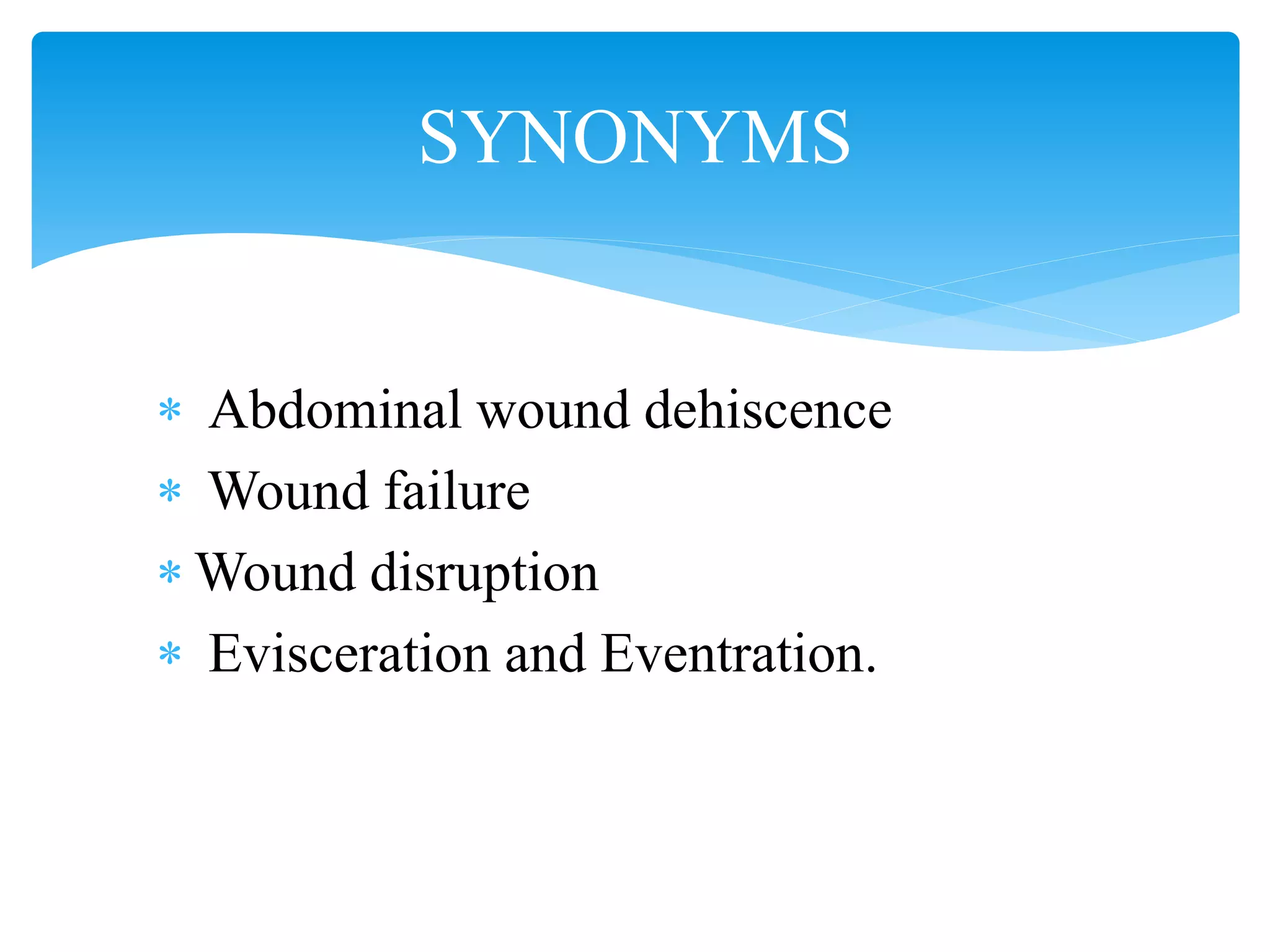 WOUND DEHISCENCE | PPTX