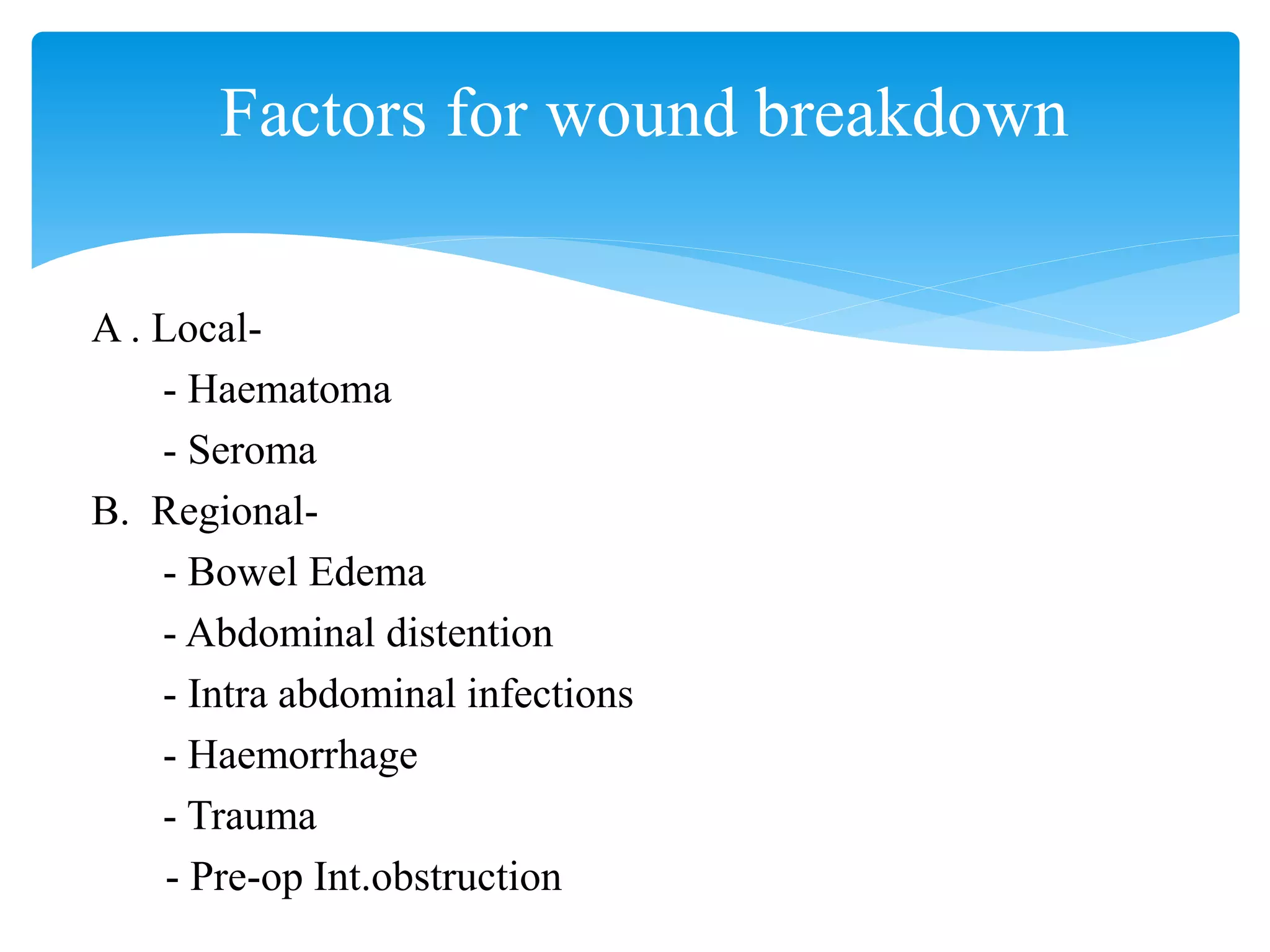 WOUND DEHISCENCE | PPTX