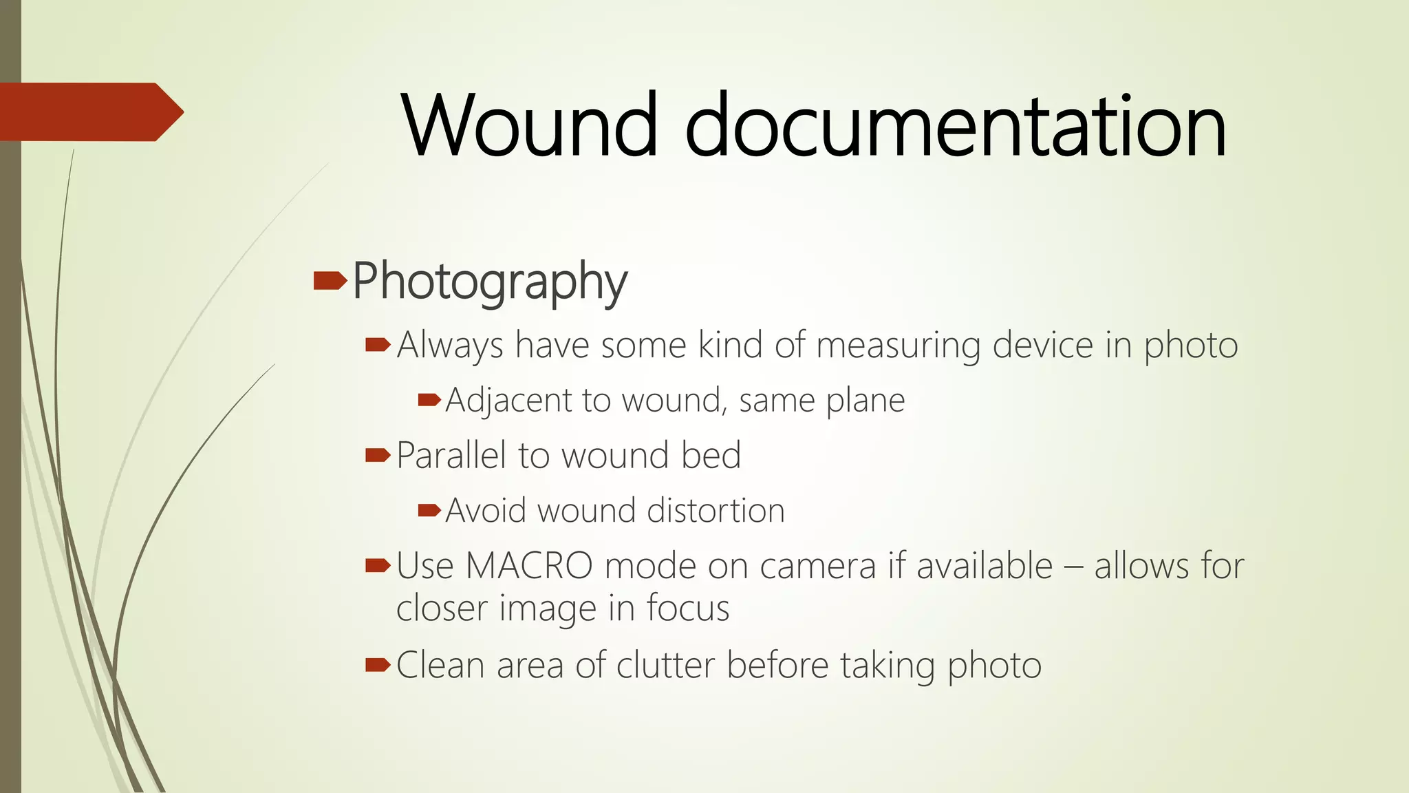 Wound documentation: anatomy & photography | PPTX