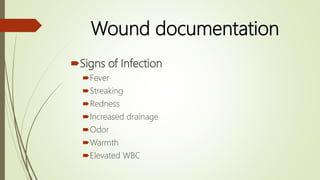 Wound documentation: anatomy & photography | PPTX