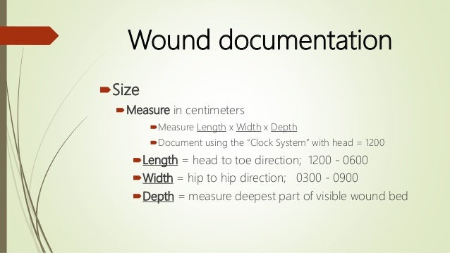 Wound documentation: anatomy & photography