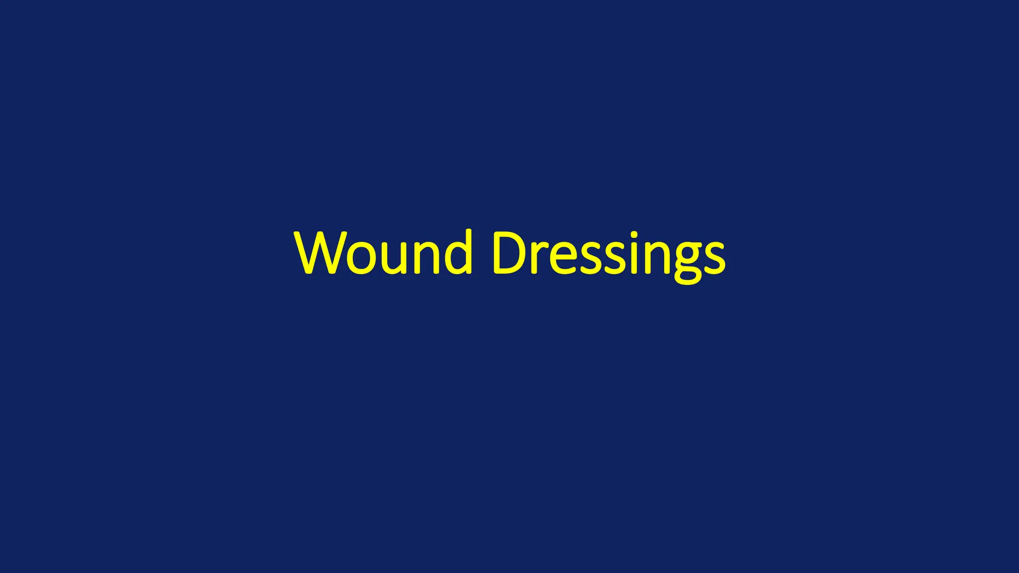 Wound Dressings as a new modern dressing for wound that help people faster wound healing.pptx