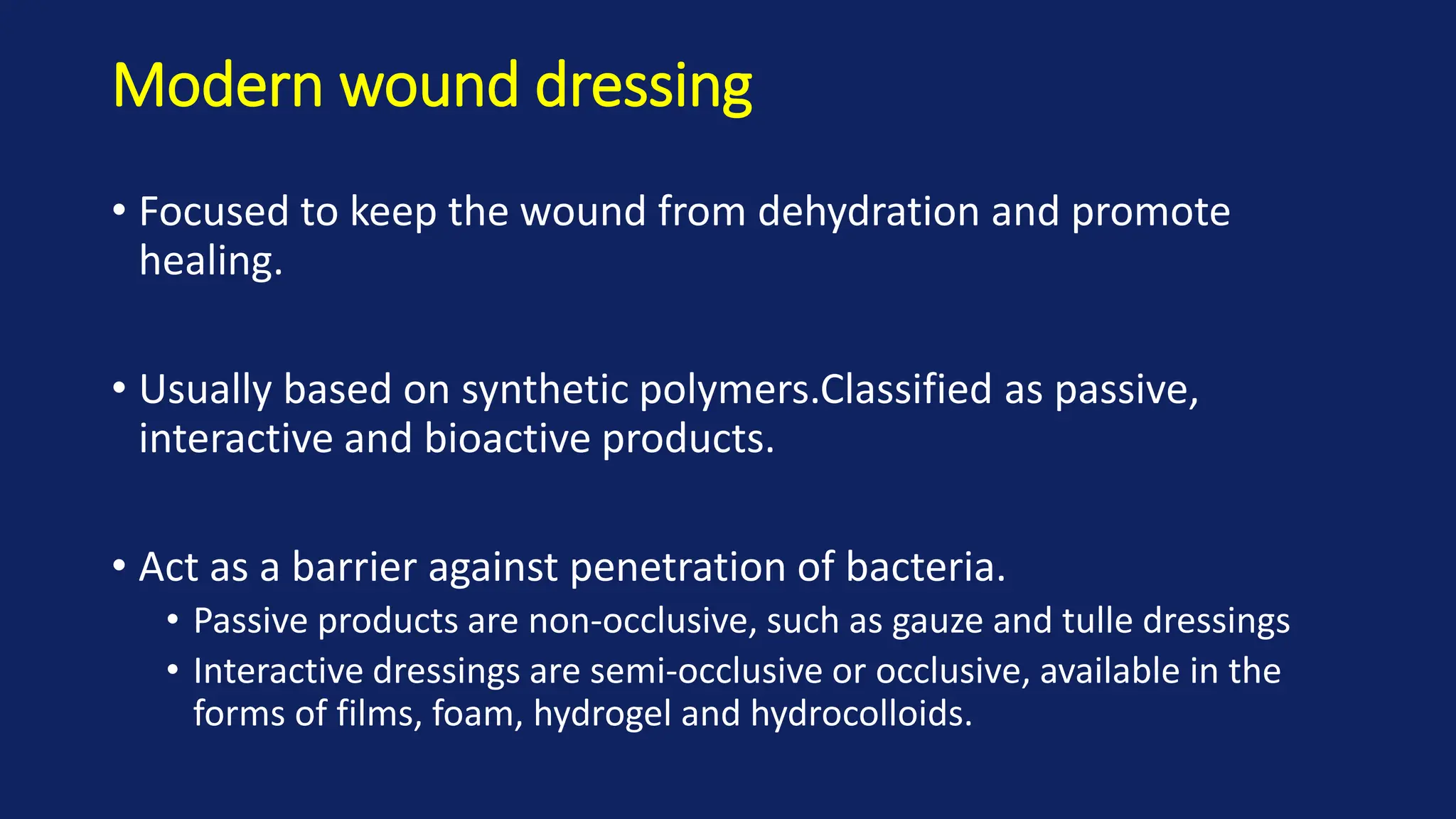 Wound Dressings as a new modern dressing for wound that help people faster wound healing.pptx
