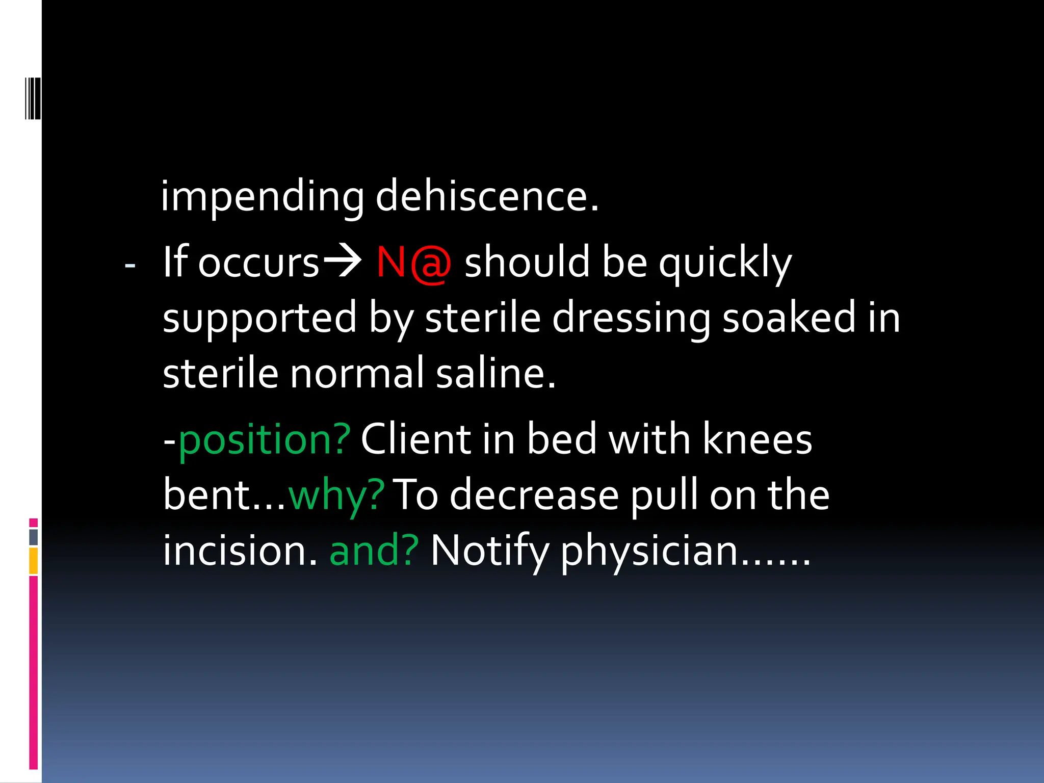 WOUND DRESSING STEPS AND TYPE WITH NURSES ROLE.ppt