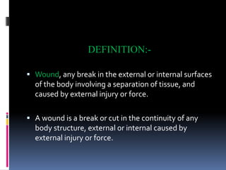 WOUND DRESSING STEPS AND TYPE WITH NURSES ROLE.ppt