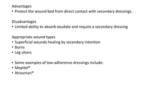 Wound Dressing Types By Doctor faarwqewqeqweqw | PPTX