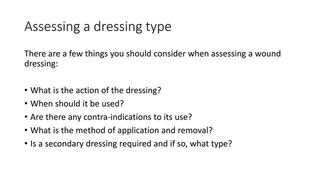 Wound Dressing Types By Doctor faarwqewqeqweqw | PPT