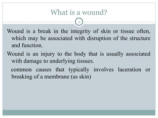 wound and wound healinh for the medical students | PPT