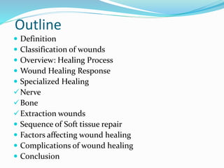 Wound healing | PPTX