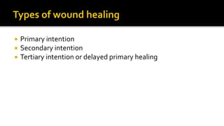 Wound healing | PPTX