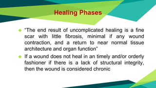 Wound healing | PPTX